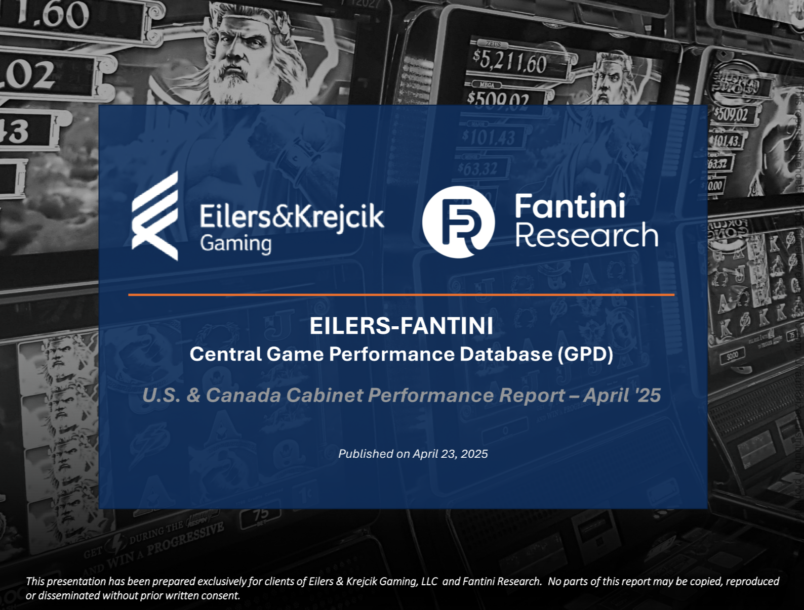 EILERS-FANTINI Cabinet Performance Report - April '25 - Eilers & Krejcik Gaming
